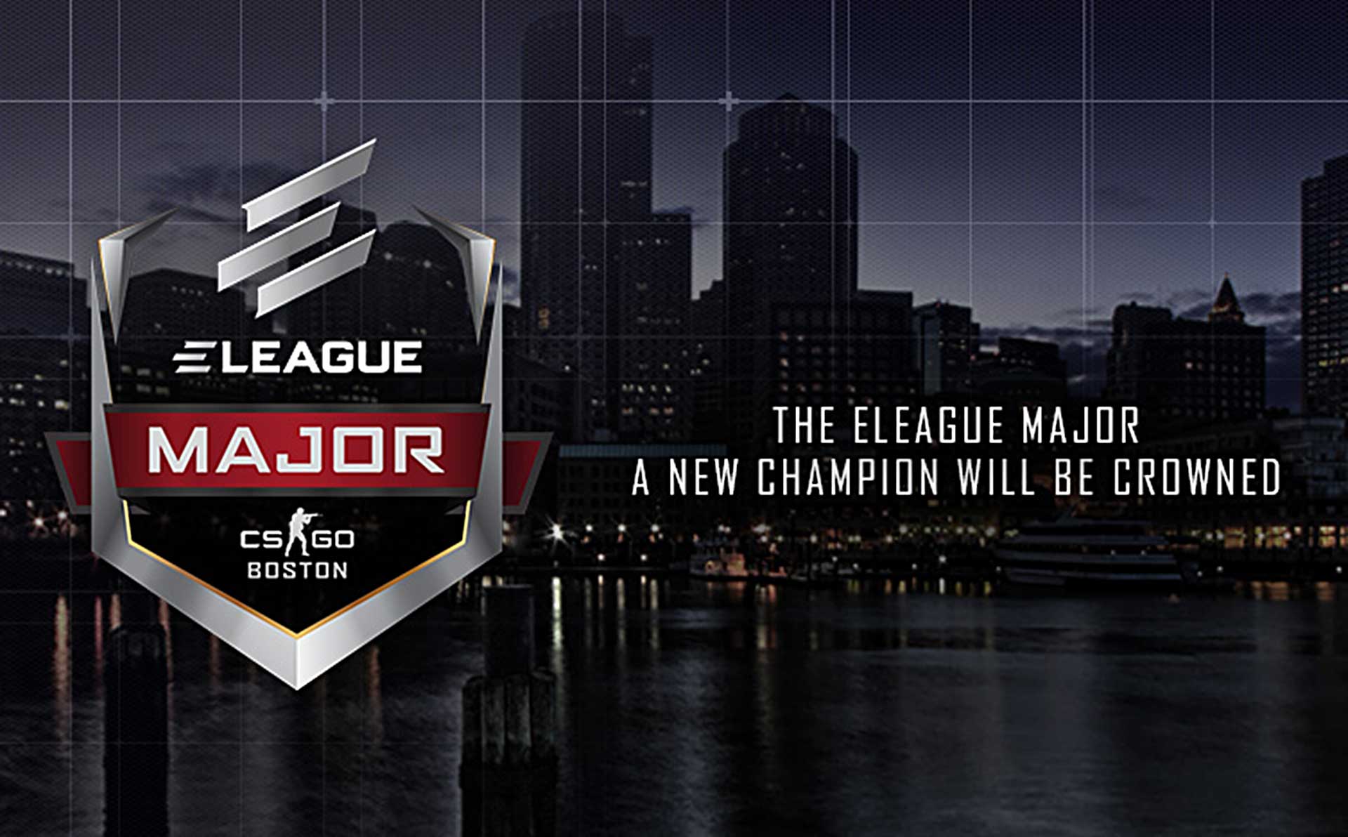 Eleague Boston Major - CS:GO Champion